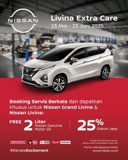 Nissan Hadirkan Program “Livina Extra Care” untuk Pemilik Grand Livina dan Livina - Autoindo